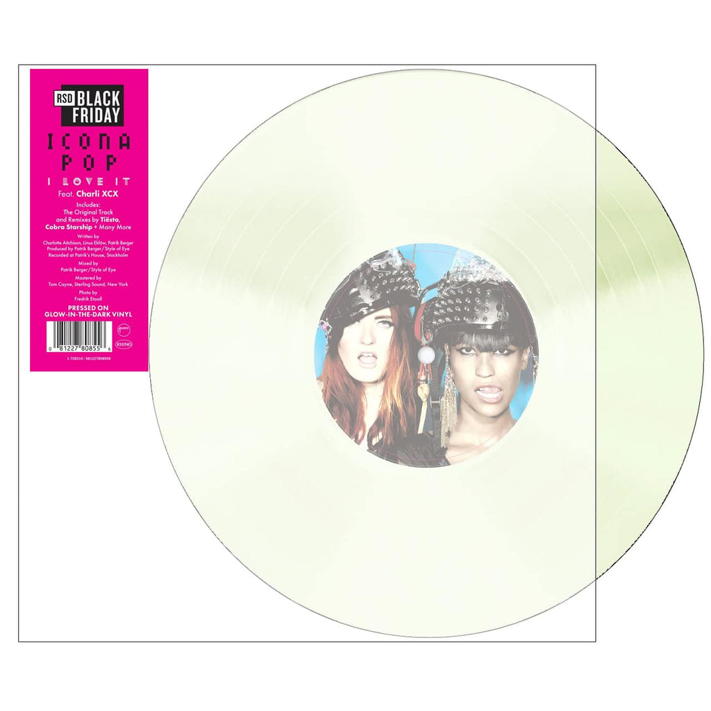 ICONA POP, CHARLI XCX I Love It Vinyl (RSDBF, Glow In The Dark, 1LP ...